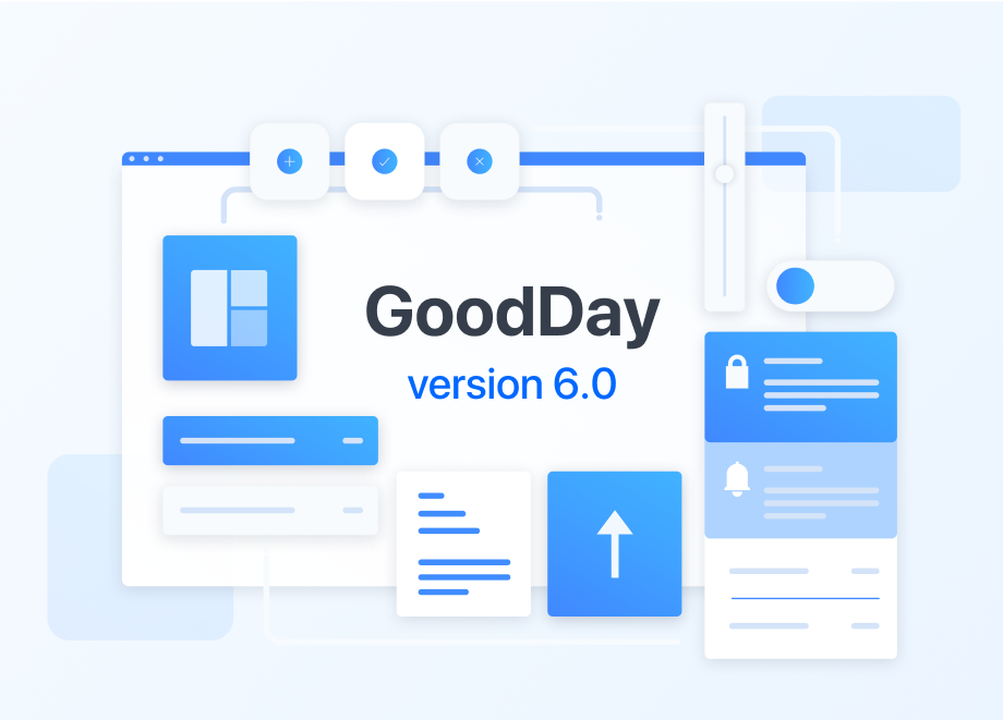 GoodDay: Inspiring Work Management Platform